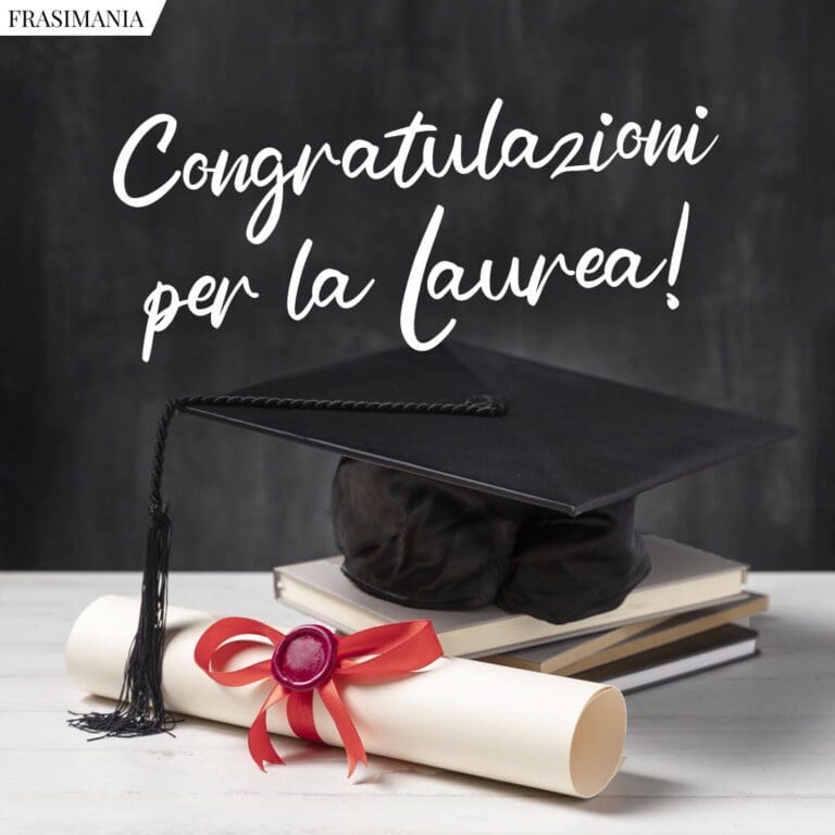 Frasi di auguri per la laurea (con immagini)