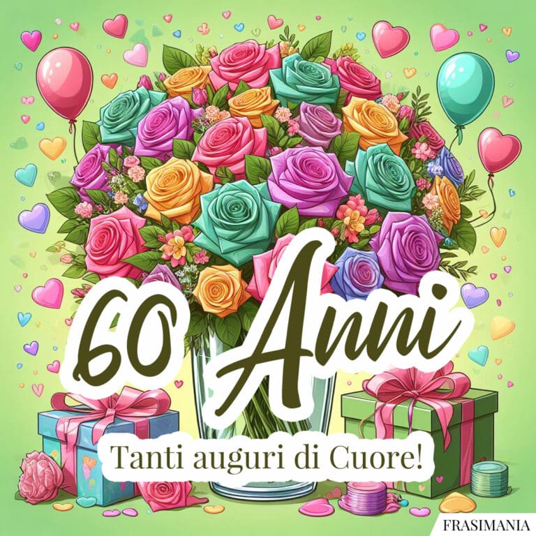 Auguri di buon compleanno per i 60 anni (con immagini)