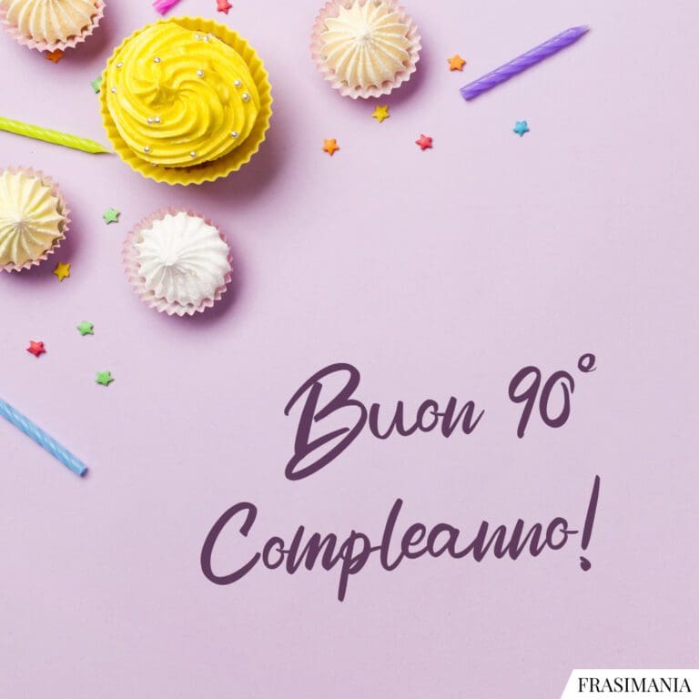 Auguri di buon compleanno per i 90 anni (con immagini)