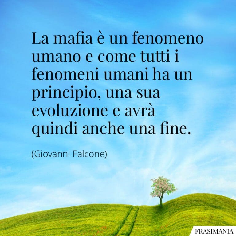 Frasi di Falcone e Borsellino (con immagini)