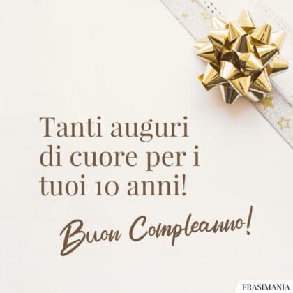 Auguri di buon compleanno per i 10 anni (con immagini)
