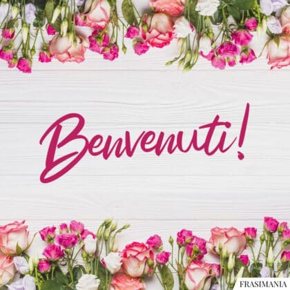Frasi di benvenuto a casa per amici e ospiti (in inglese e italiano)