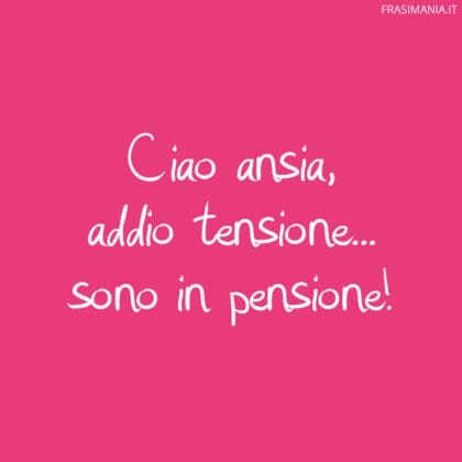 Frasi divertenti sulla pensione (con immagini)